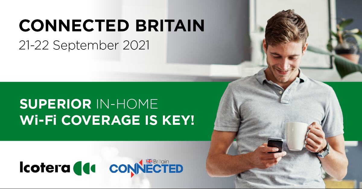 Connected Britain 2021 - Icotera A/S